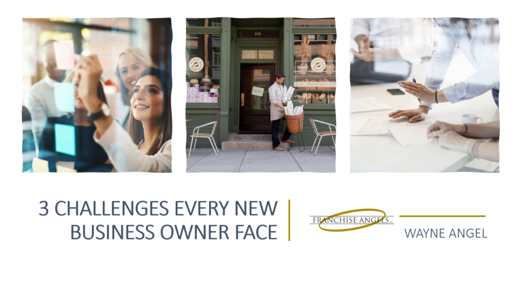 3 Challenges Every New Business Owner Face (And How to Overcome Them ...